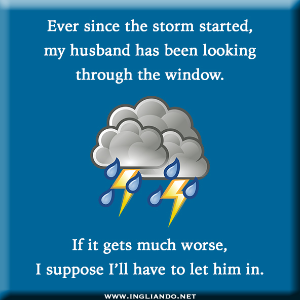 Humour inglese: Thunder and lightning – Ingliando